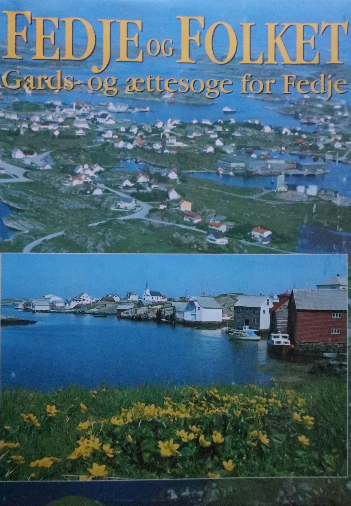 Fedje og folket – lokalhistoriewiki.no